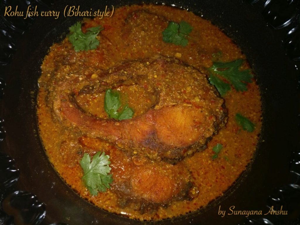 Rohu fish curry (Bihari style) using mustard seeds – Avantika's Kitchen ...