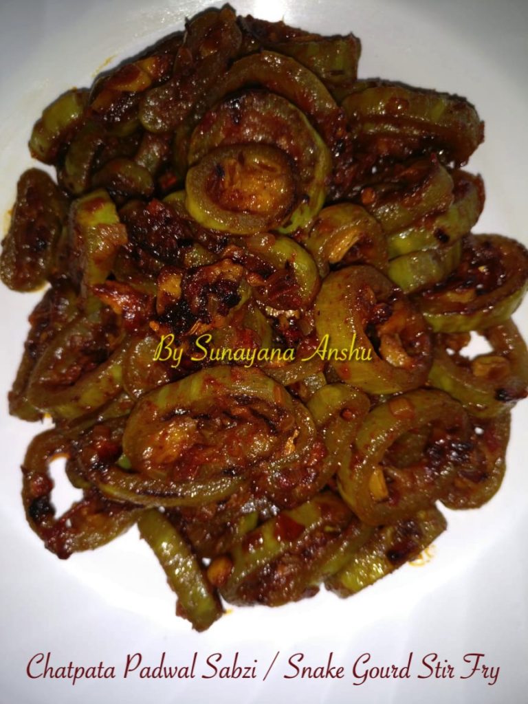 Chatpata Padwal / Snake Gourd Stir Fry – Avantika's Kitchen Delights